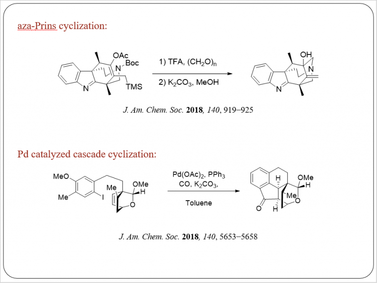 Two cyclization reactions – Huang Group